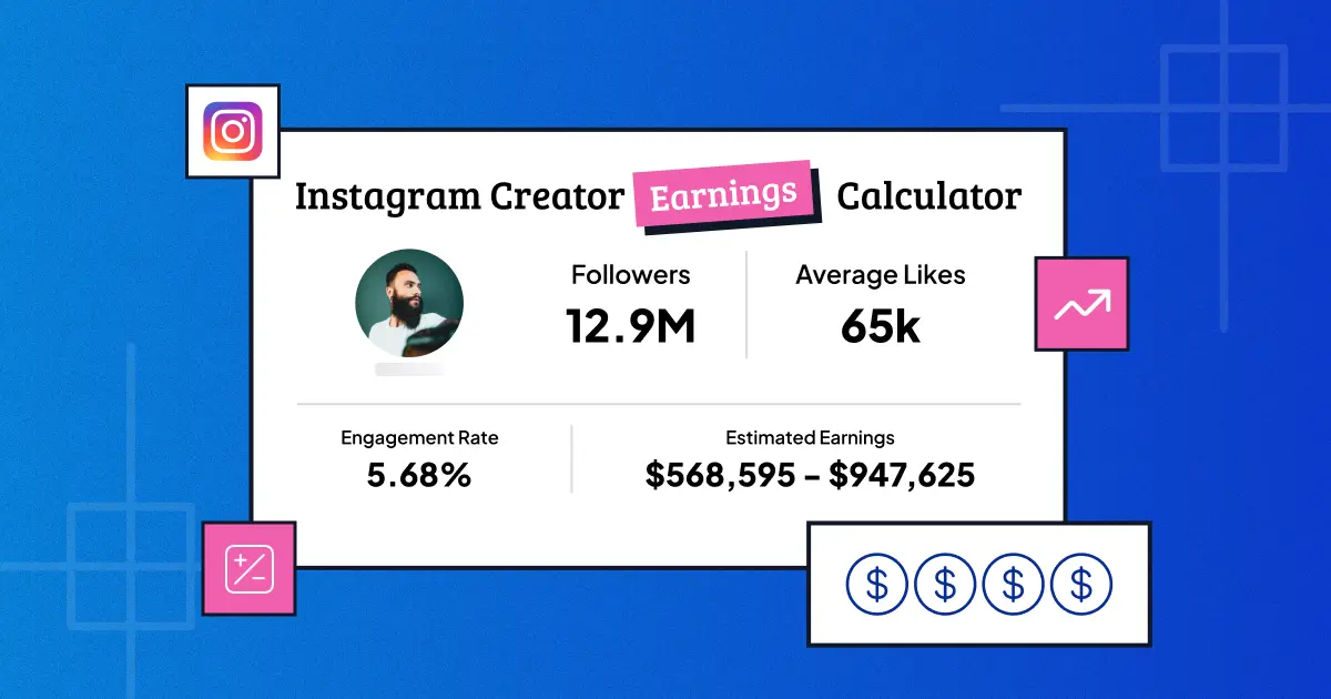 Instagram Income Calculator: Estimate Creator Earnings, Reels Revenue ...
